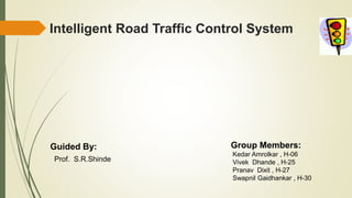 Intelligent Road Traffic Control System | PPT