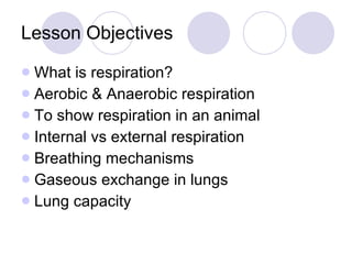 Chapter 10 Respiration Lesson 1 - Aerobic and Anaerobic Respiration and ...