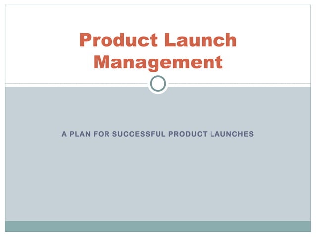 Product Launch Methodology | PPT | Business Administration | Business