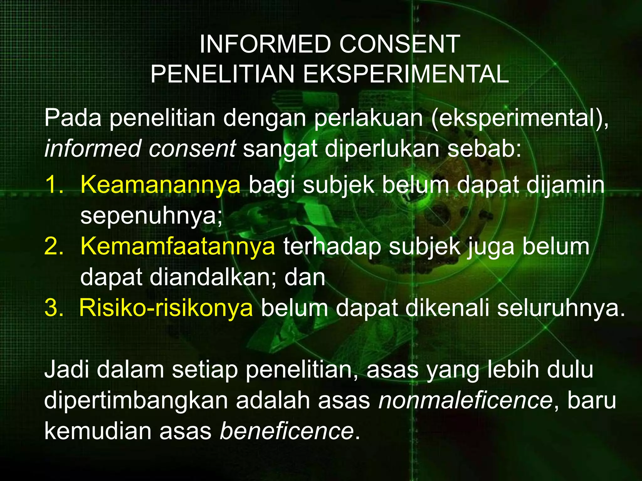 1A, INFORMED CONSENT, TEORI OK.ppt