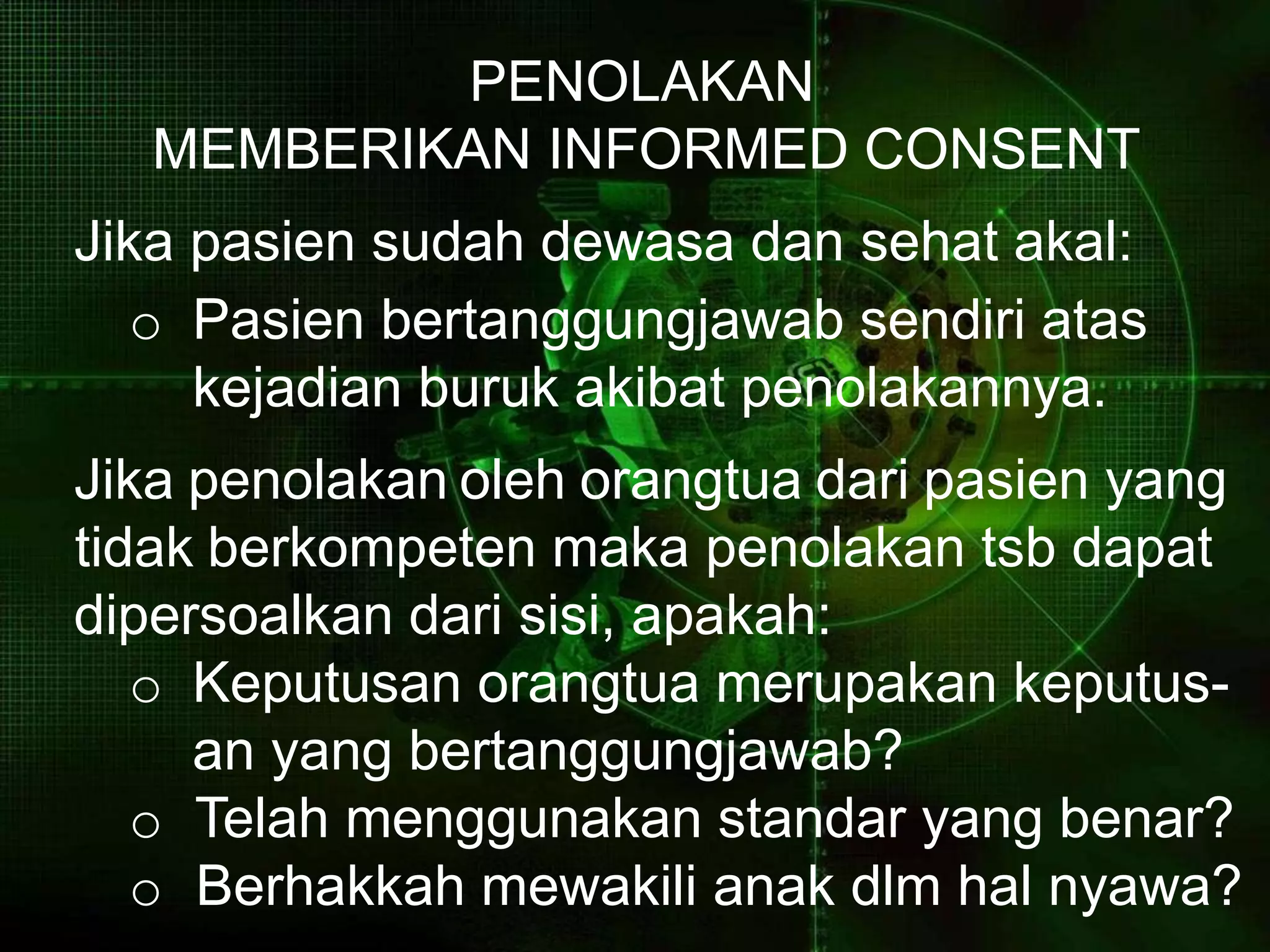 1A, INFORMED CONSENT, TEORI OK.ppt