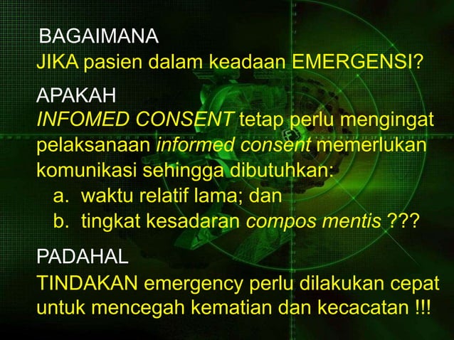 1A, INFORMED CONSENT, TEORI OK.ppt