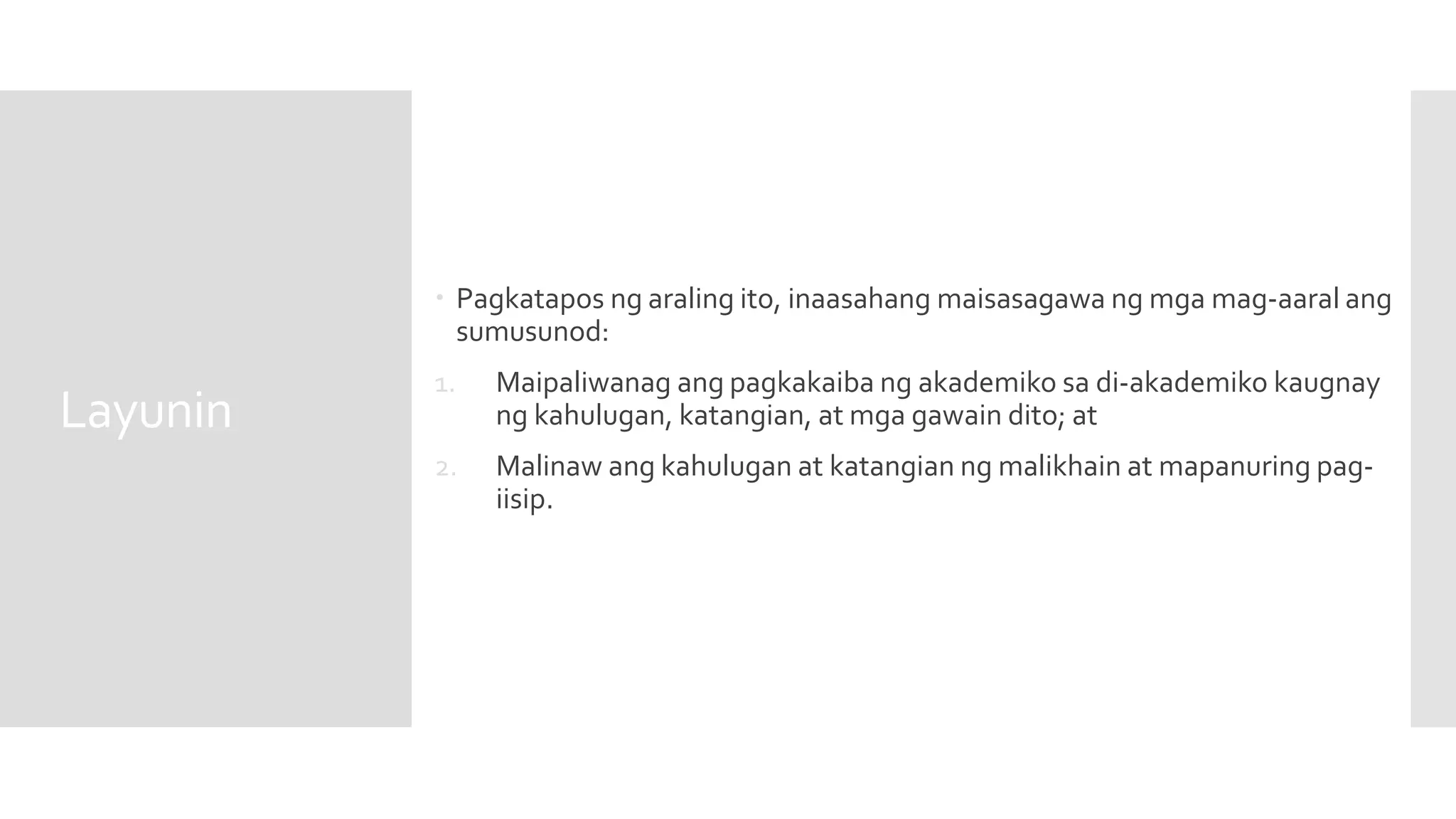 1_AKADEMIKONG_PAGSULAT_BATAYANG_KAALAMANKAHULUGAN_KATANGIAN_AT_LAYUNIN ...
