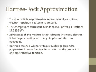 Quantum Mechanics in Molecular modeling | PPTX