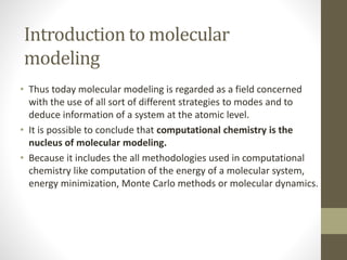Quantum Mechanics in Molecular modeling | PPTX