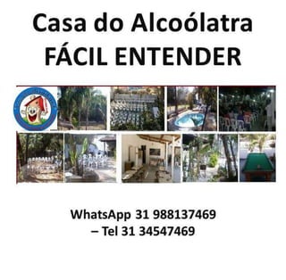 Casa do Alcoólatra - FÁCIL ENTENDER | PPTX