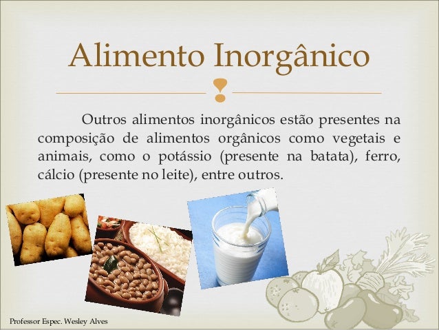 1 alimentos funçoes vitais, organicos e inorganicos, nutrientes e v…