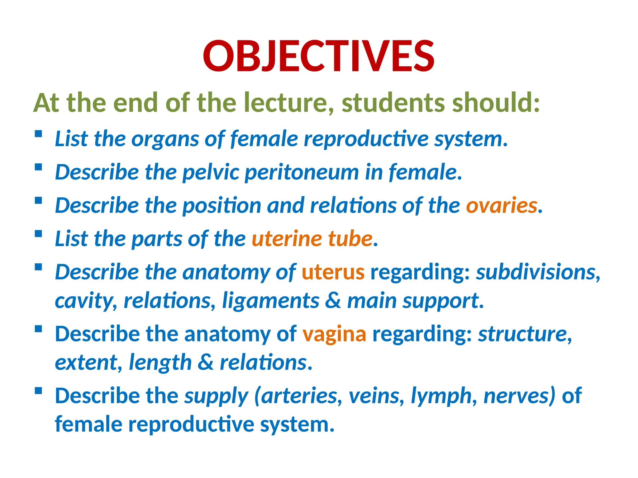 1) Anatomy of the Female Reproductive System.pptx