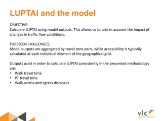 Where to from here? – a modelling methodology for measuring land-use and public transport ...