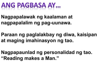 Ang pagbasa | PPTX