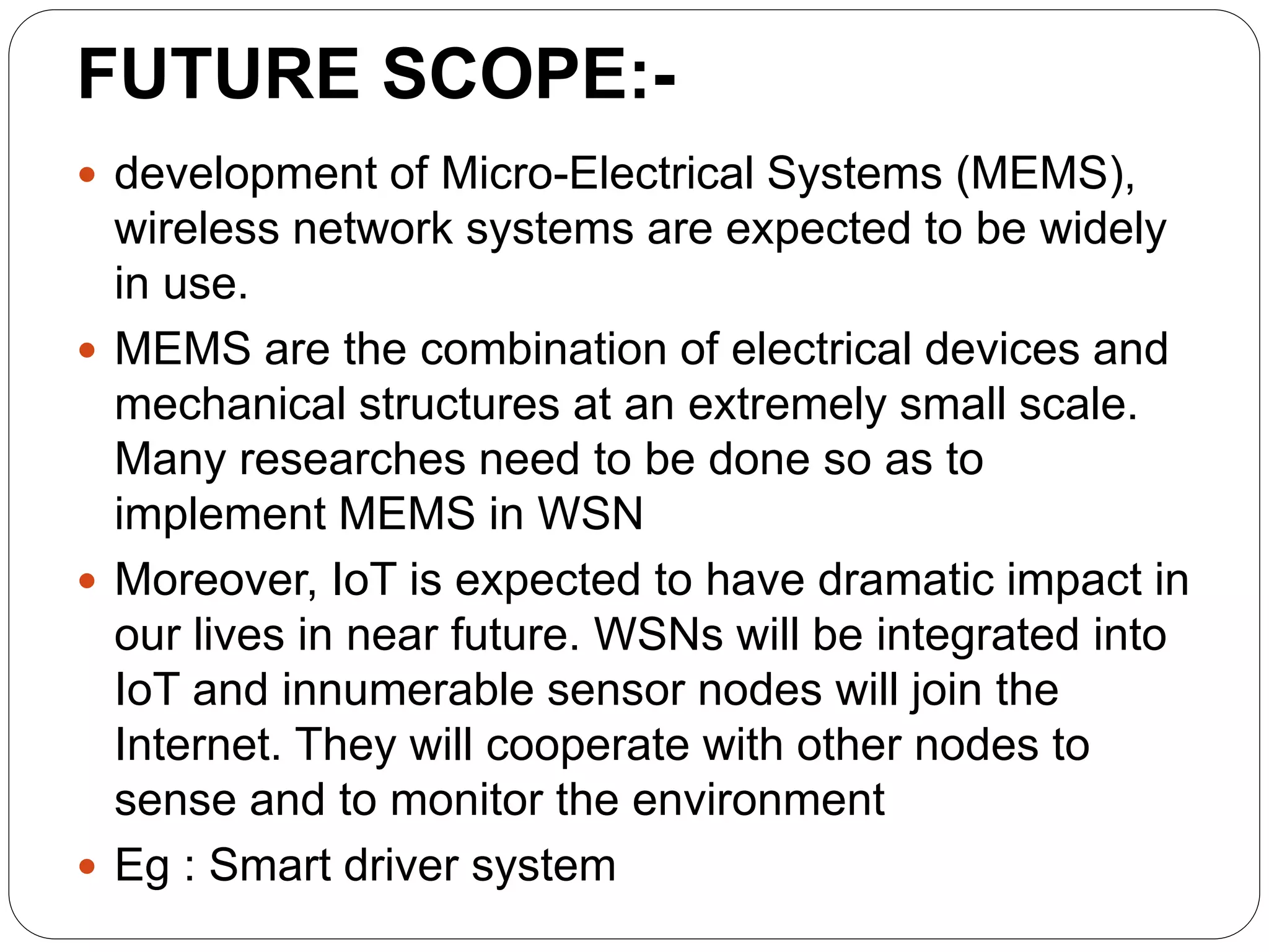 Wireless Sensor Networks And Application Forest Fire Detection Pptx