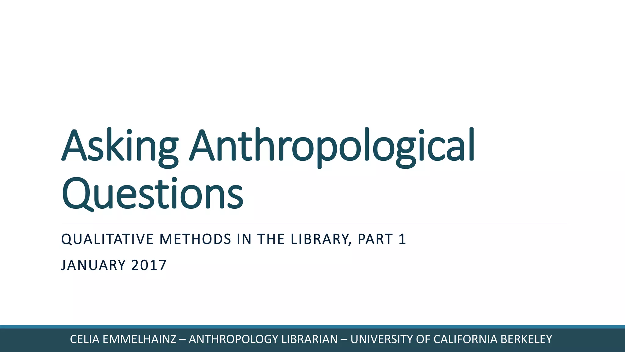 Asking Anthropological Questions | PPT