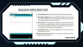 Apa itu ITO, mengenal kegunaan arduino ide | PPTX