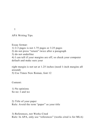 1 APA Writing Tips Essay format 1) 2-3 page.docx