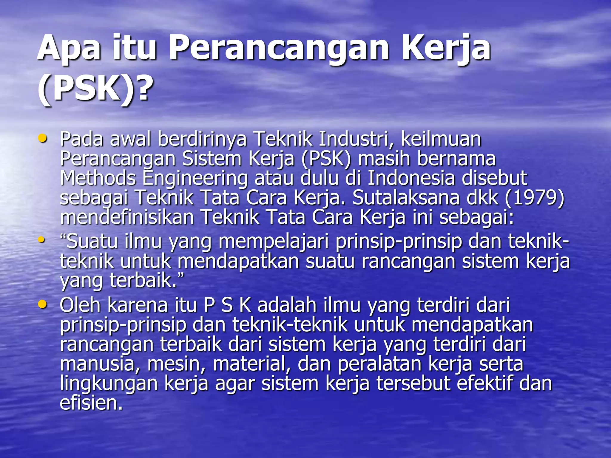 Pengantar Perancangan Sistem Kerja.ppt