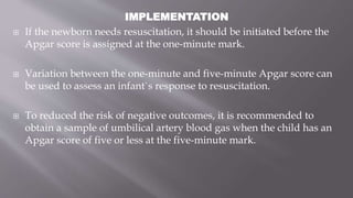 1 APGAR SCORE.pptx9999999999999999999999999 | PPTX | Pregnancy ...