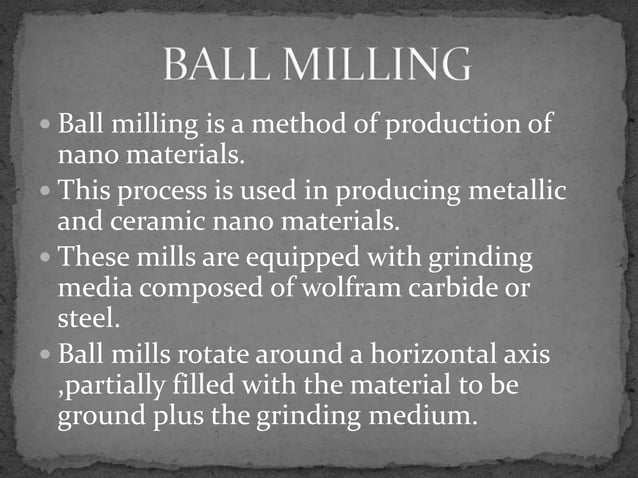 Nano Ball Milling | PPTX
