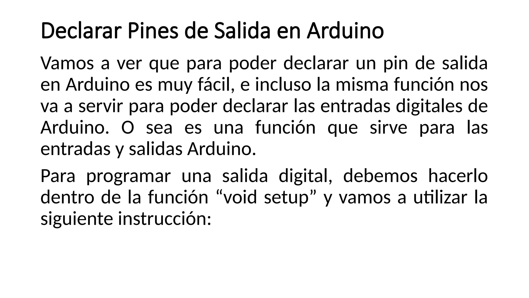 1 ARDUINO Entradas y salidas digitales.pptx