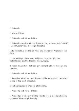 1 Aristotle Virtue Ethics Aristotle and .docx