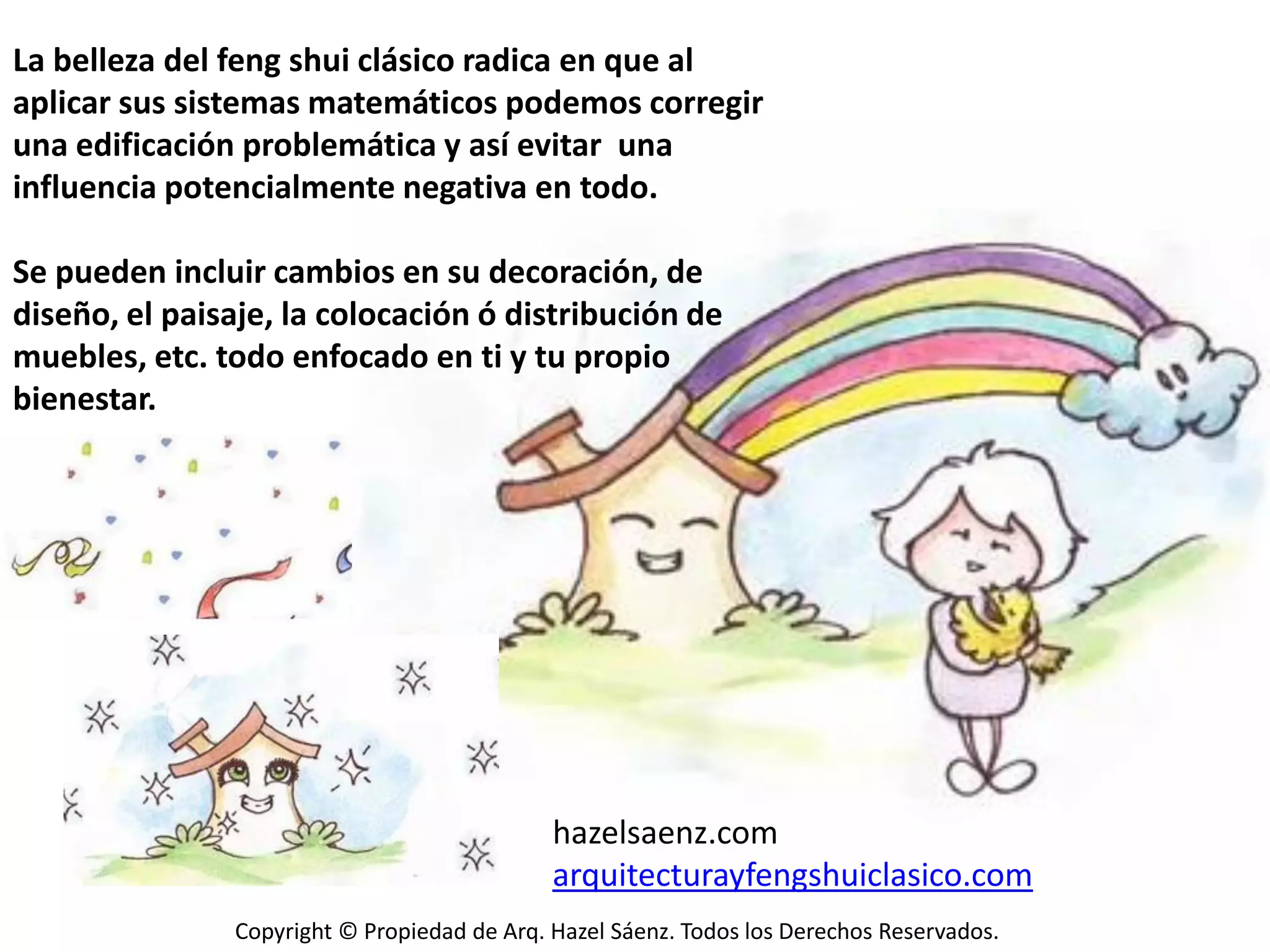 Arquitectura y Feng Shui Clasico - Arq. Hazel Saenz | PPT