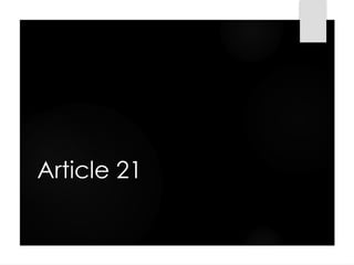 Article 21 of the The Constitution of India. | PPTX