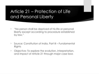 Article 21 of the The Constitution of India. | PPTX