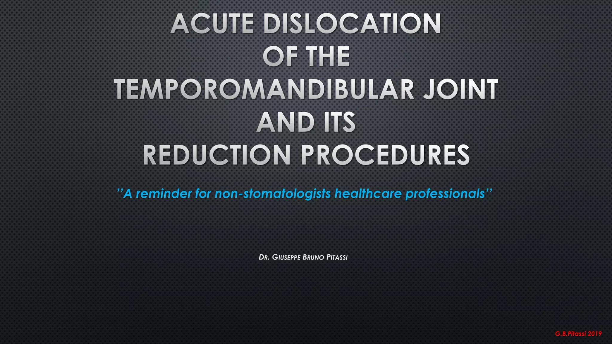 Acute Dislocation temporomandibular joint | PDF