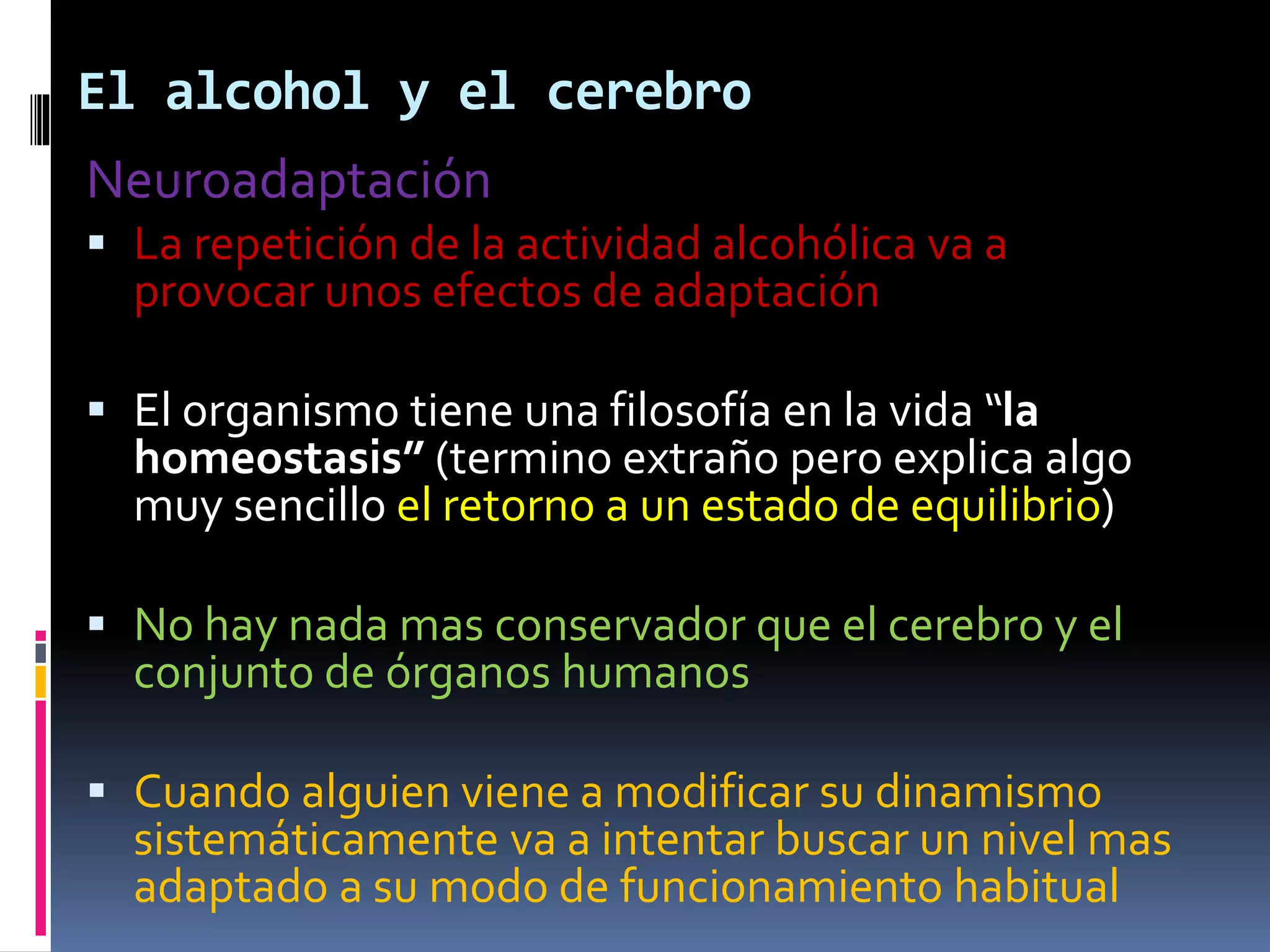 1a sesión neuroadicciónes el alcohol y el cerebro1a .pptx