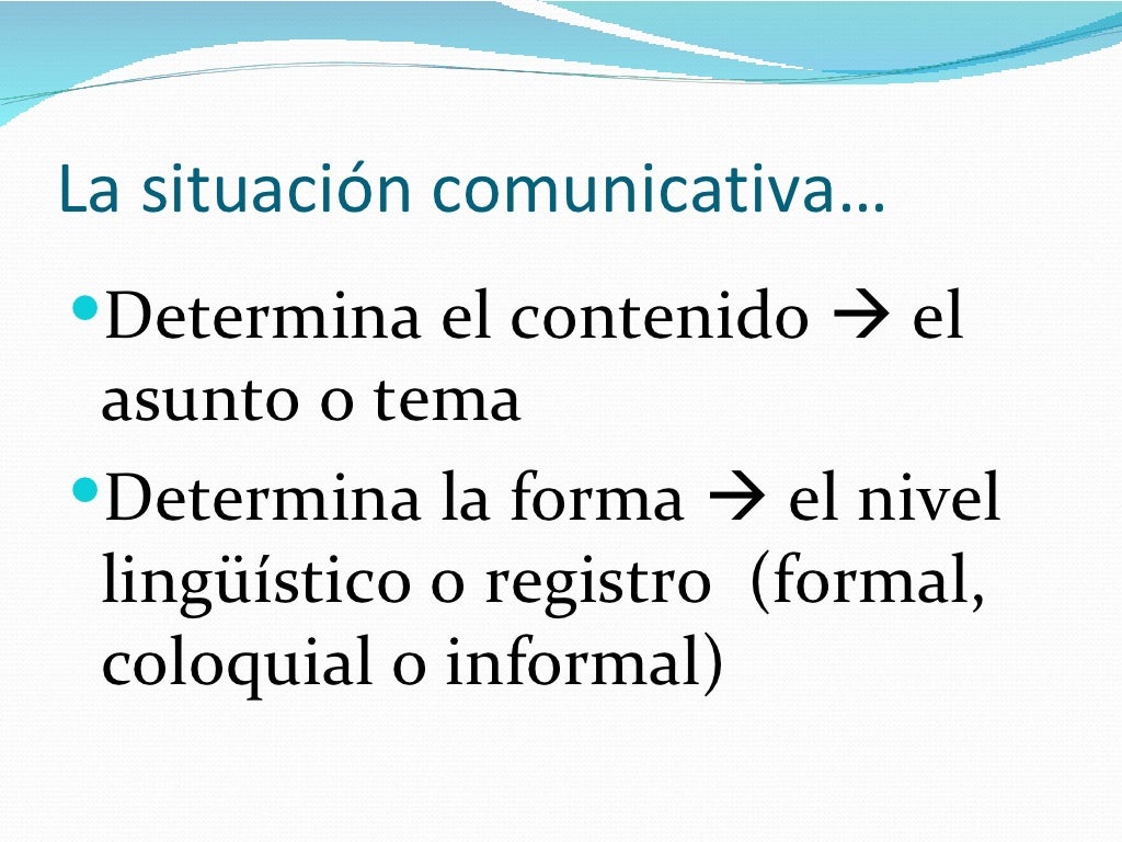 1a Situacion E Intencion Comunicativas