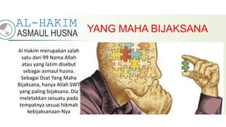 1 ASMA'UL HUSNA AL-HAKIM & AL-QAWIYU.pptx
