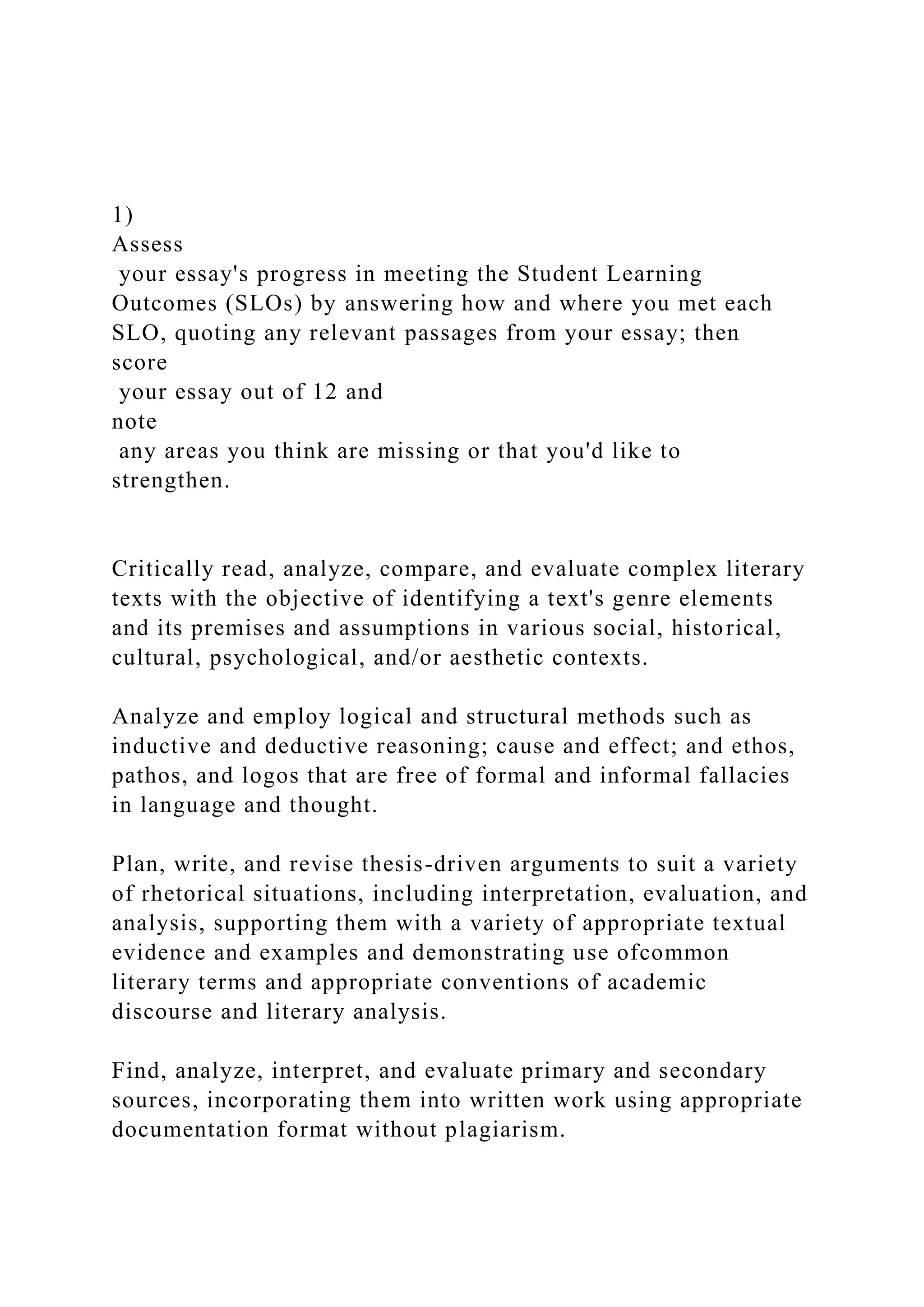 1) Assess your essays progress in meeting the Student Learn.docx ...