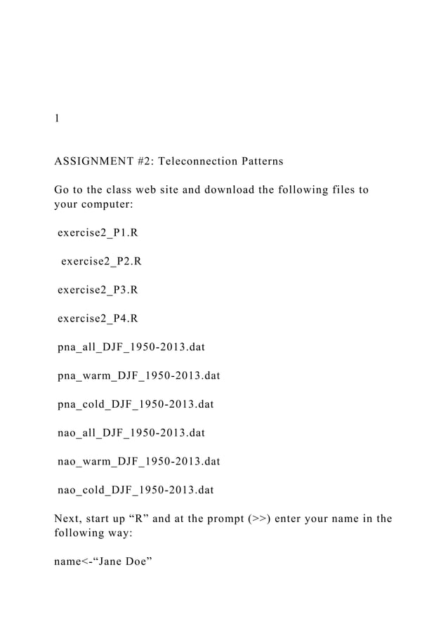 1 ASSIGNMENT #2 Teleconnection Patterns Go to the .docx