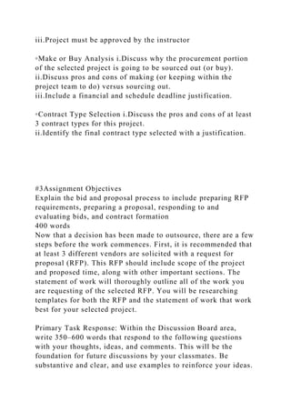 #1 Assignment Objectives Explain the bid and proposal process to.docx