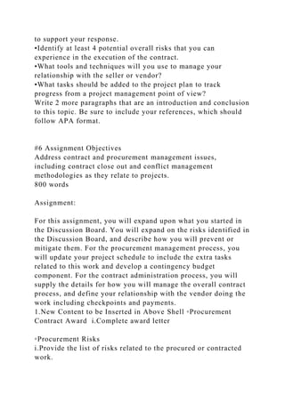 #1 Assignment Objectives Explain the bid and proposal process to.docx