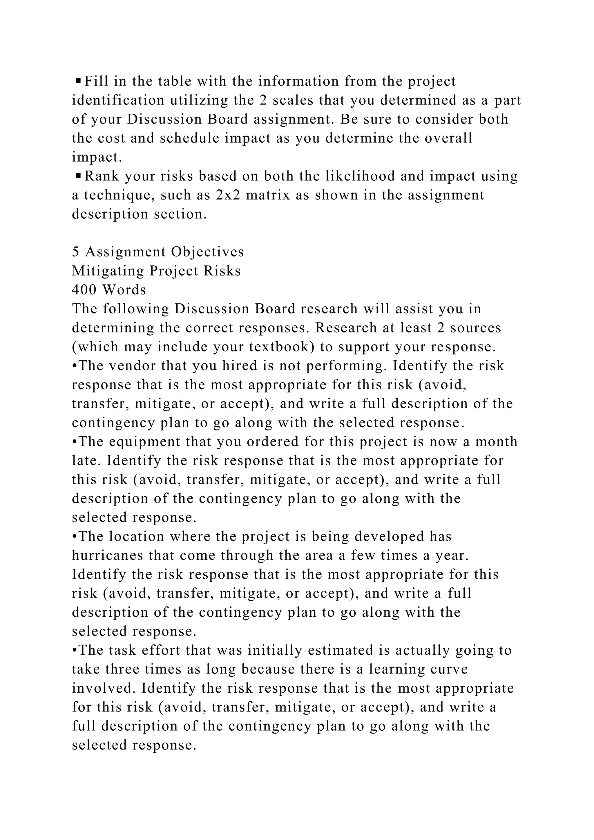 1 Assignment Objectives Introduction to Project Risk Managemen.docx