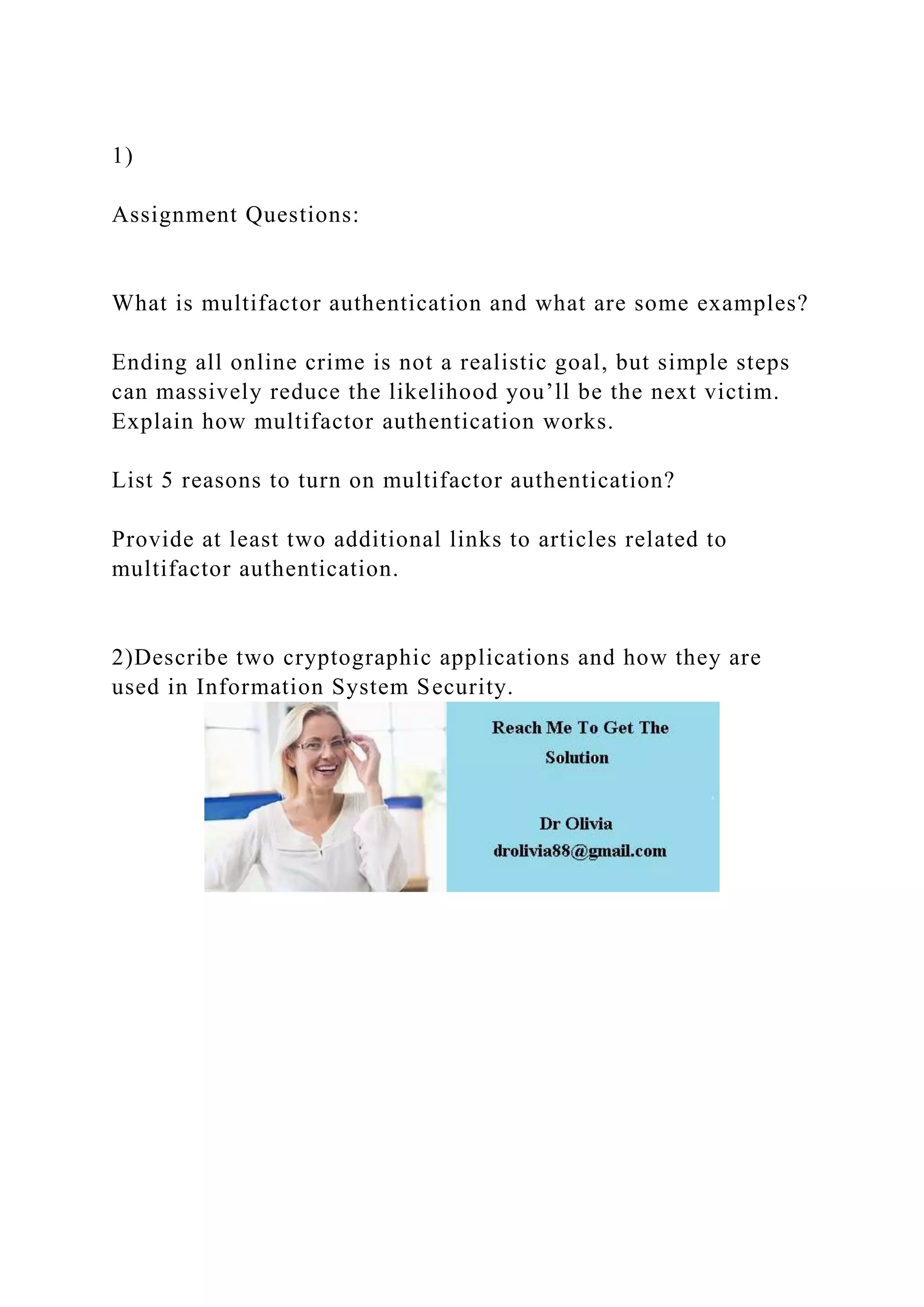 1)Assignment QuestionsWhat is multifactor authentication .docx