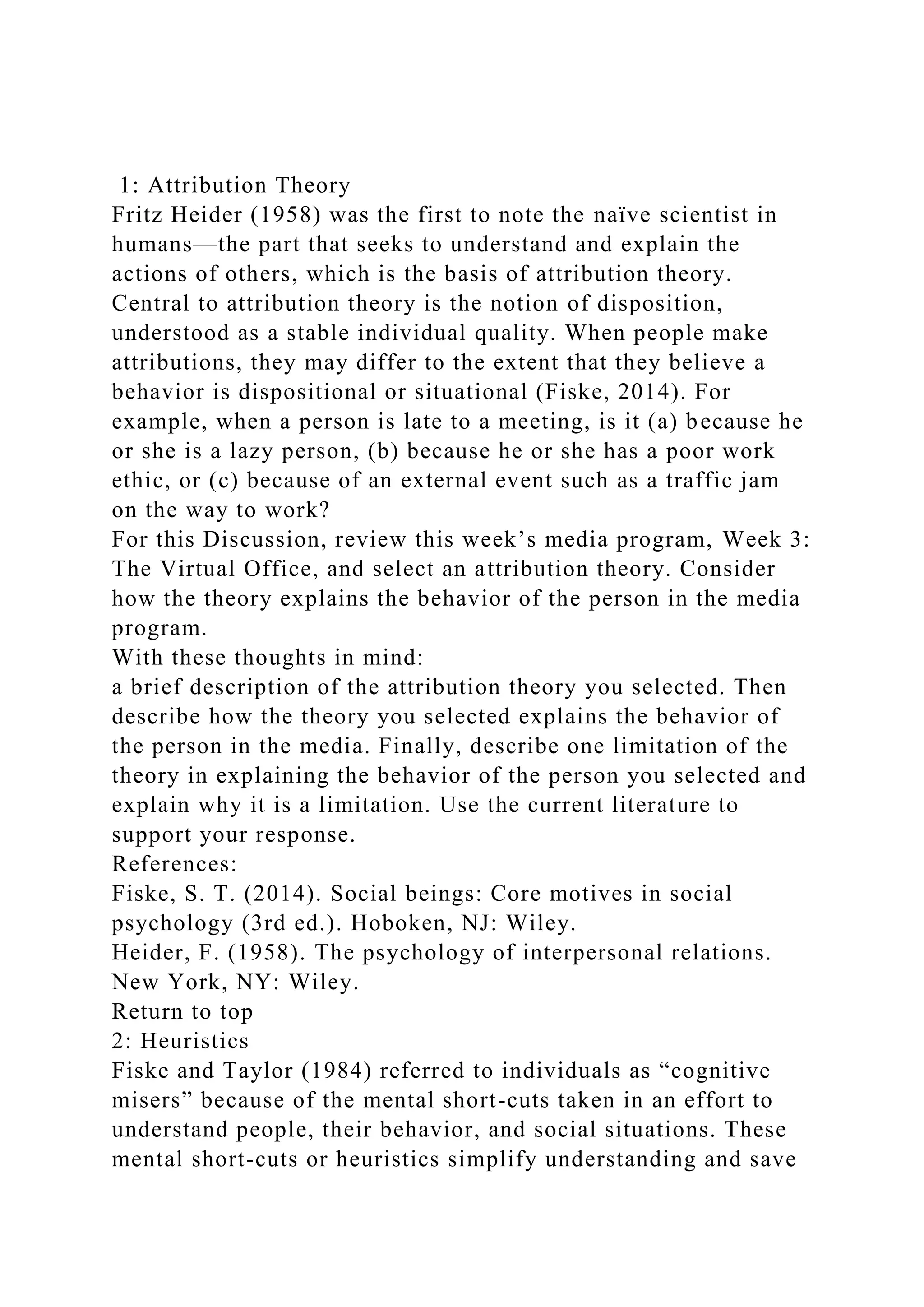 1 Attribution TheoryFritz Heider (1958) was the first to note .docx