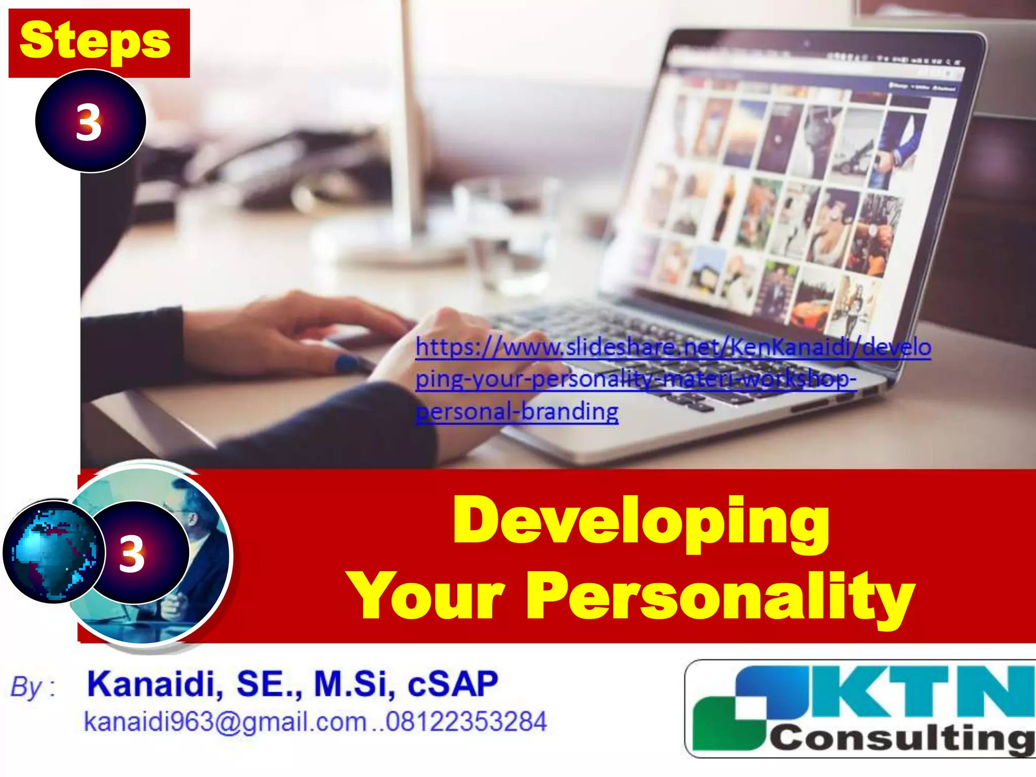 3 Steps to start "PERSONAL BRANDING" ( Kanaidi's_resumes) | PPTX