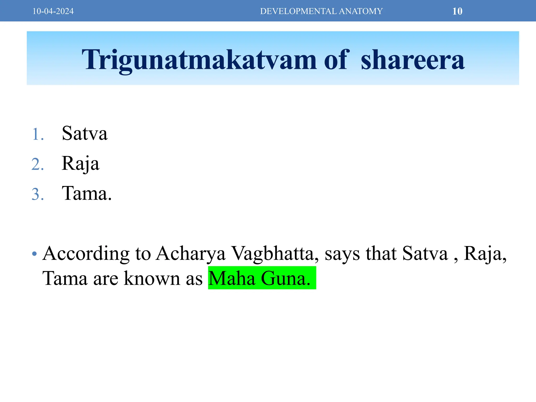 Abhinivratti Shareeram or Developmental anatomy by Dr.Ajith kumar | PPTX