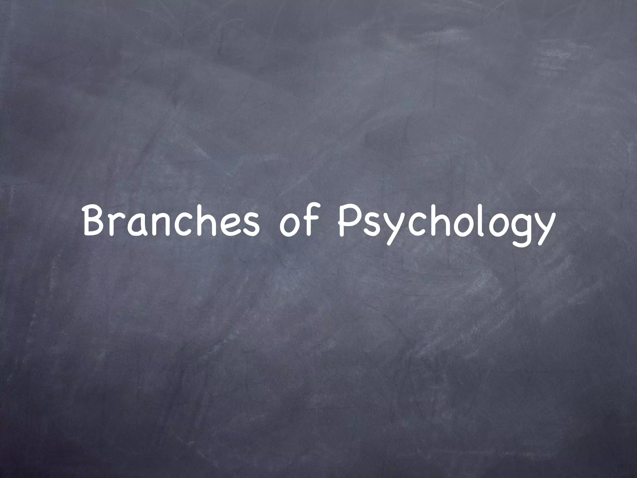 1 BA Branches of Psychology | KEY