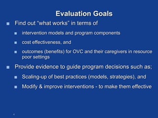 Targeted Evaluation of Five Programs Supporting Orphans and Vulnerable ...