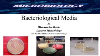 Bacteriological Media | PPTX