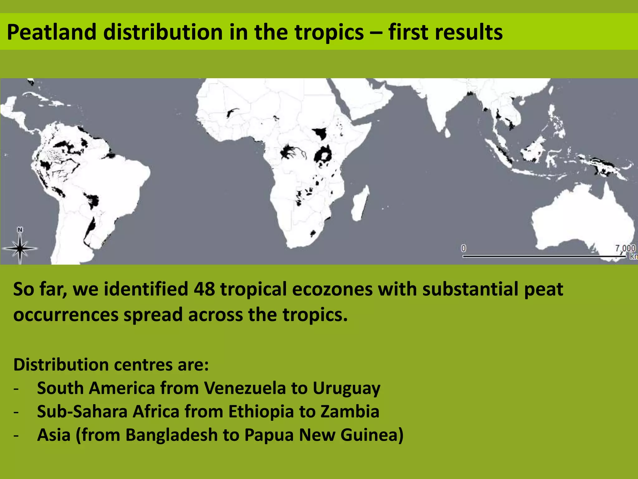 Distribution and degradation status of tropical peatland types | PPTX