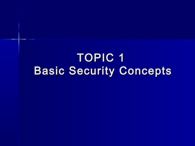 Basic Security Chapter 1 Ppt
