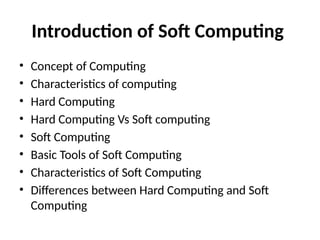 1_BASICS OF SOFT COMPUTATION OF KNOWLEDGE | PPTX