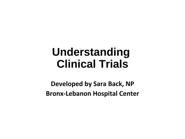 Understanding Clinical Trials | PPT