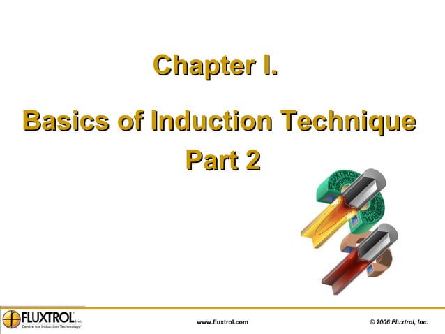 Chapter 1B: Fluxtrol Basics of Induction Techniques Part 2 | PPT | Physics | Science