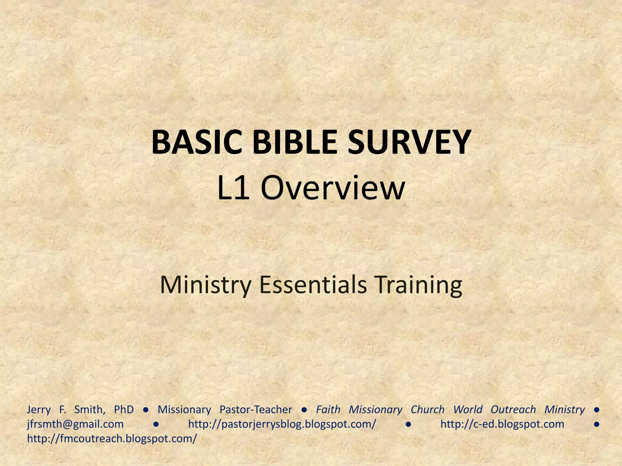 Basic Bible Survey Lesson 1 | PPTX