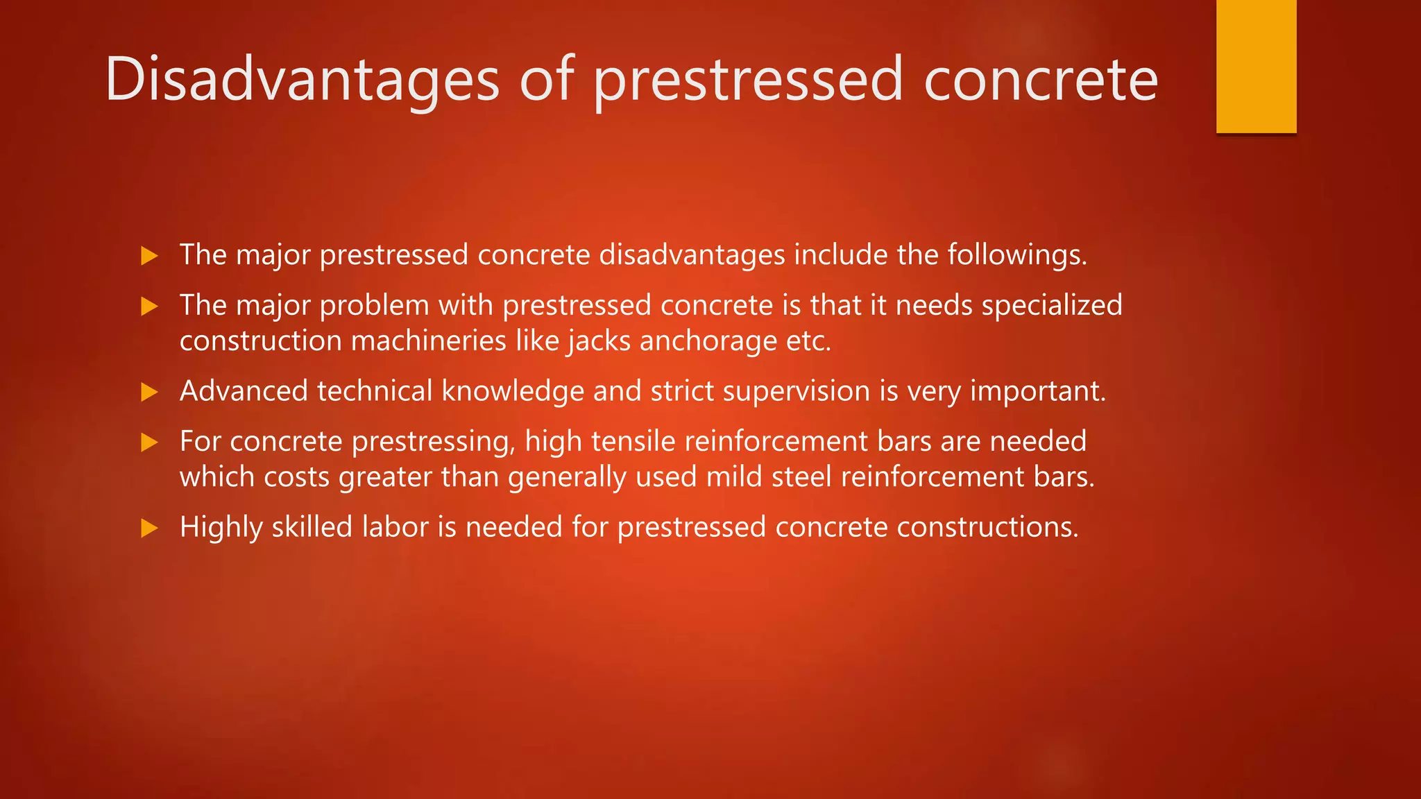 Advantages and disadvantages of Prestressed concrete | PPTX