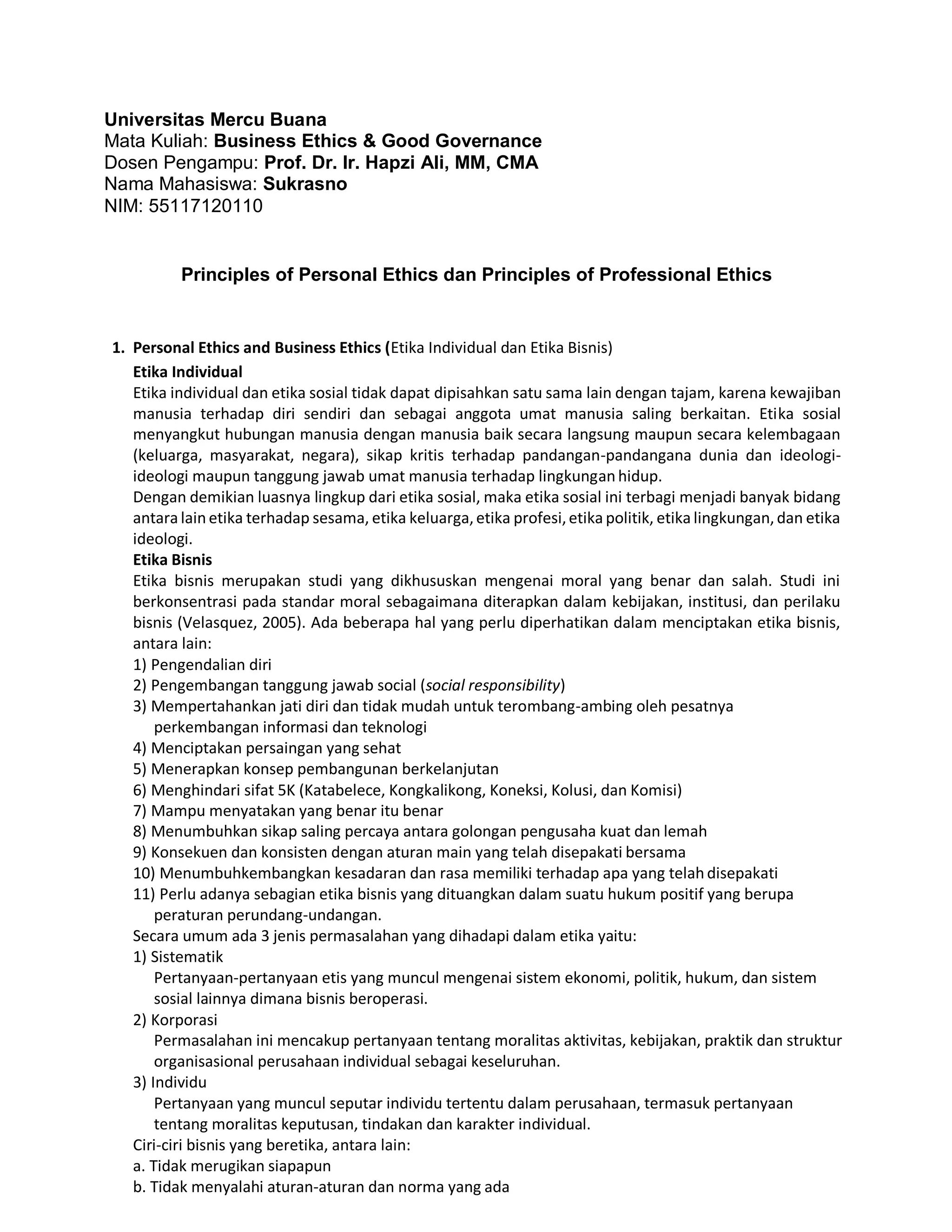 1, BE & GG, Sukrasno, Hapzi Ali, Principles of Personal Ethics dan Principles of Professional ...